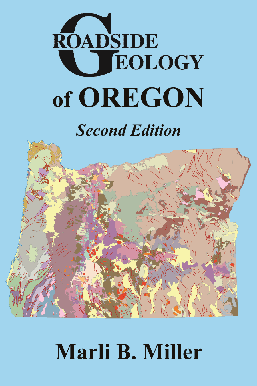 Roadside Geology of Oregon – GSA Online Store
